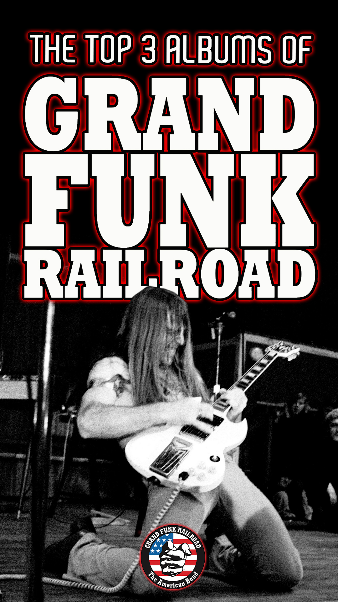 Grand Funk Railroad Top 3 Countdown: The Loudest Damn Band in America ...